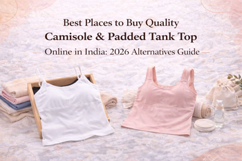 Best Places to Buy Quality Camisole & Padded Tank Top Online in India ...